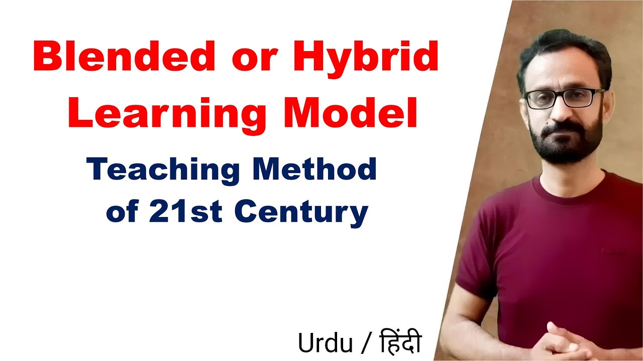 Blended or Hybrid Learning | Educational Pedagogy