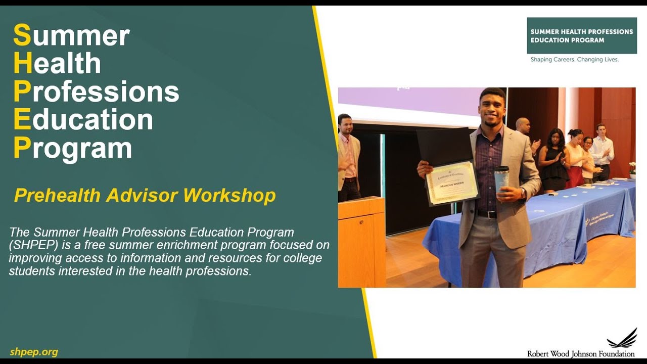 SHPEP Prehealth Advisor Workshop