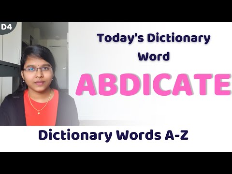 Dictionary Series | Word 4 - ABDICATE | Abdicate meaning in Tamil | Learn English Easily in 2021