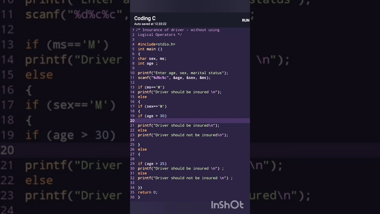 nsurance for driver - without using logical operators inC. #coding #code#coder#cpp #cprogramming #c