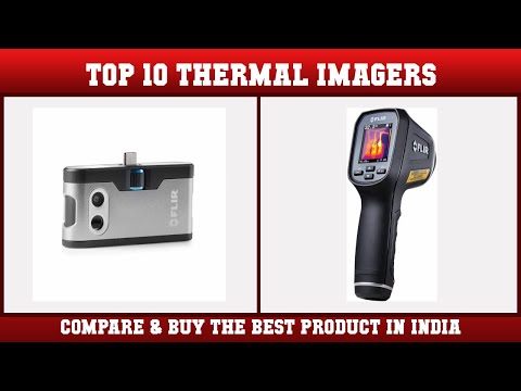 Top 10 Thermal Imagers to buy in India 2021 | Price & Review