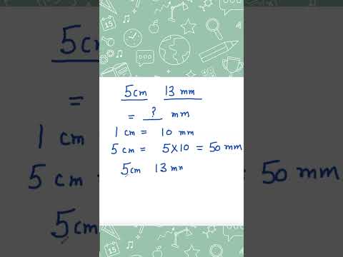 convert 5 cm 13 mm into mm#shorts