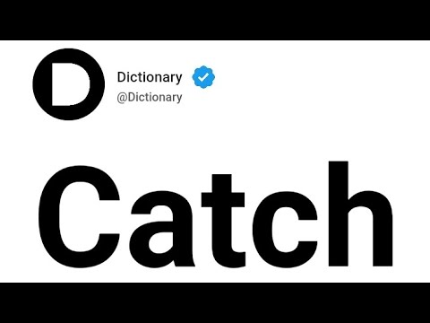 Catch Meaning In English