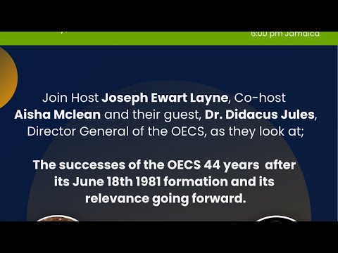 The formation of the OECS and its relevance going forward.