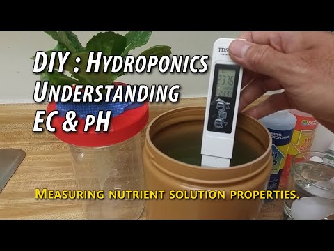 DIY : Hydroponics - Understanding EC, pH. Simple Lettuce Nutrient Solution and Measurements