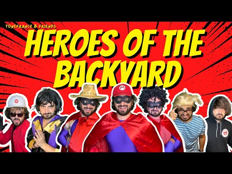 ToneFrance & Friends: Heroes Of The Backyard