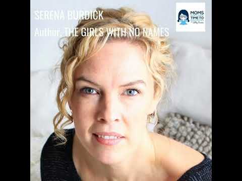 Serena Burdick, THE GIRLS WITH NO NAMES