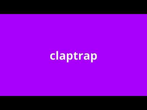 what is the meaning of claptrap