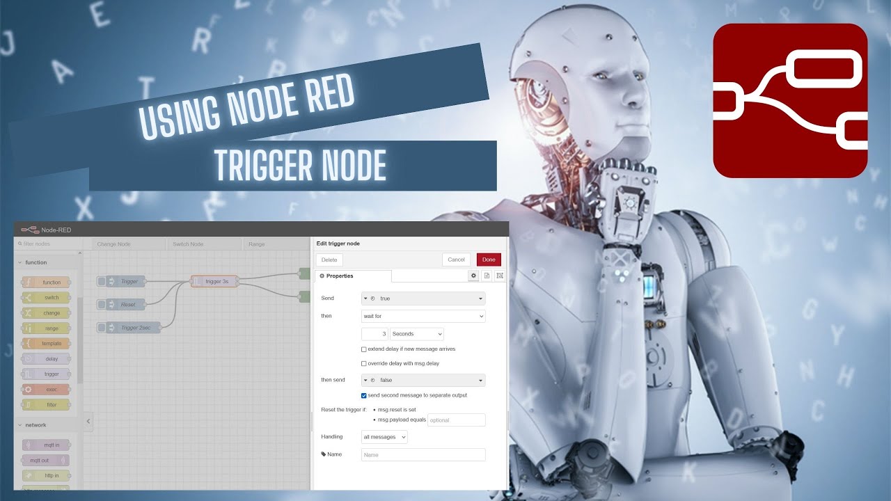 Overview of Node Red - Trigger Node