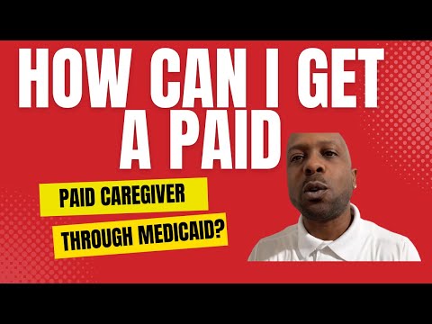 How Can I Get A PAID Caregiver… Through Medicaid?🤔