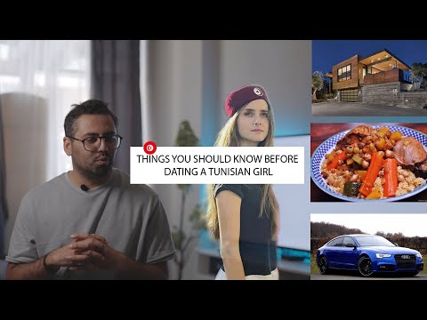 Dating a Tunisian Girl? Here's What You Need to Know!