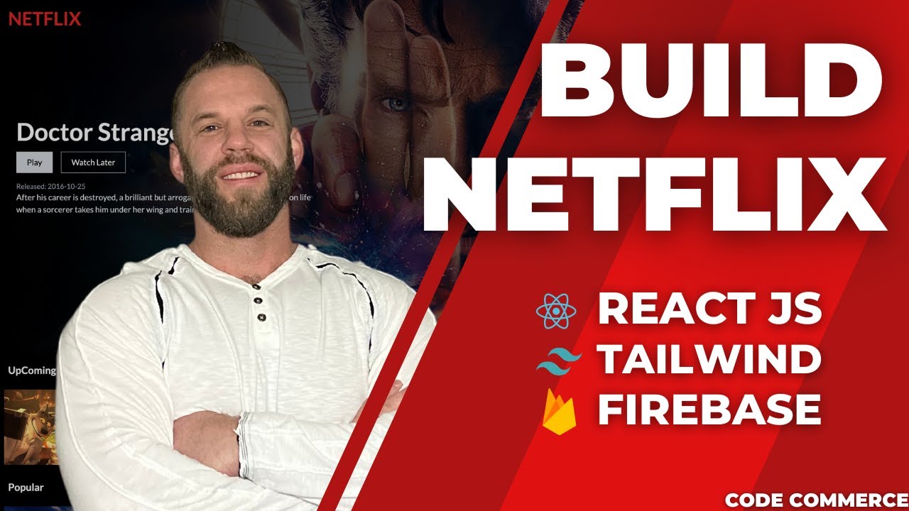 🔥 Build NETFLIX With React JS - Tailwind CSS - FIREBASE - Front-End Web Developer Project