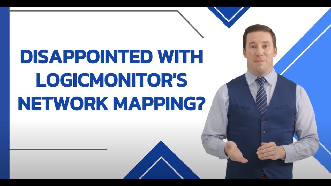 Disappointed with LogicMonitors network mapping?