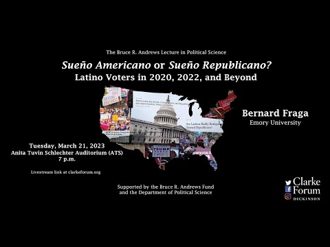 Bernard Fraga - "SueΓ±o Americano or SueΓ±o Republicano? Latino Voters in 2020, 2022, and Beyond"