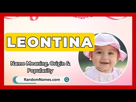 Leontina - Baby Girl Name Meaning, Origin & Popularity - RandomNames.com