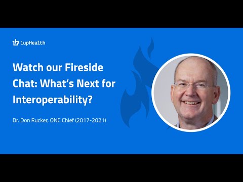 1upHealth Fireside Chat with Dr Rucker