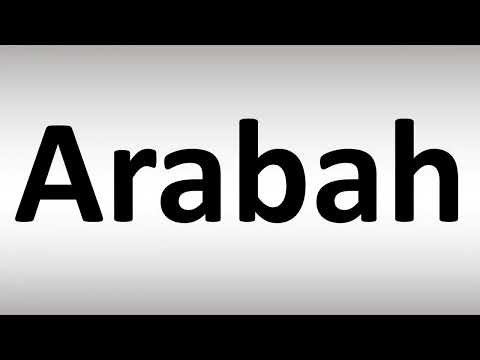 How to Pronounce Arabah