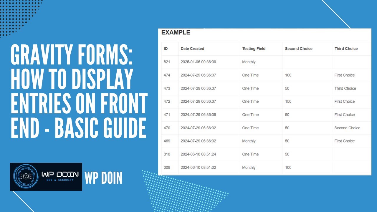 Gravity Forms Get Entries on Front End - Basic Guide
