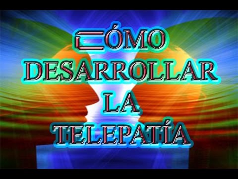 Como Desarrollar La Telepatía?… Aquí Dos Métodos Sencillos… | DESPIERTA ...
