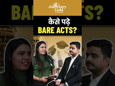 How to read Bare Acts for Judiciary Exams?