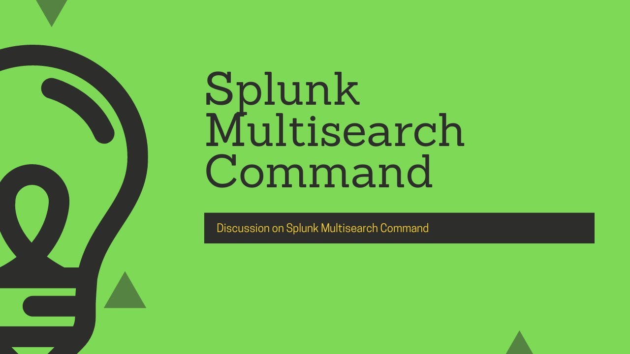 Splunk Commands : Discussion on 