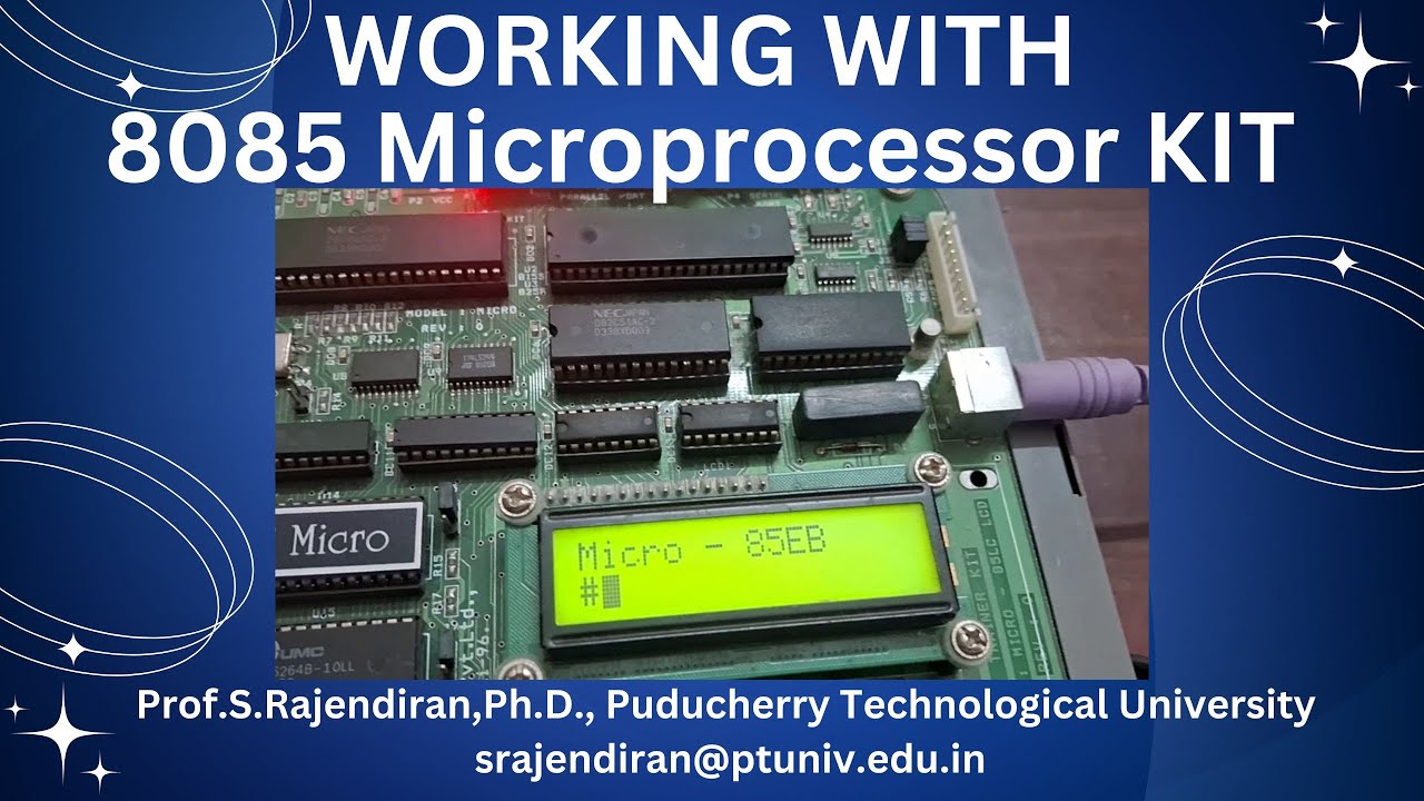 working with 8085 microprocessor kit. step by step guide  with an example