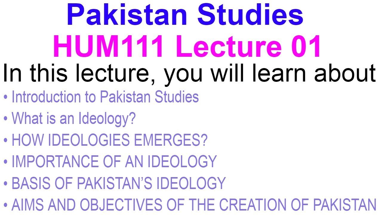 Pakistan Studies | HUM111 Lecture 01