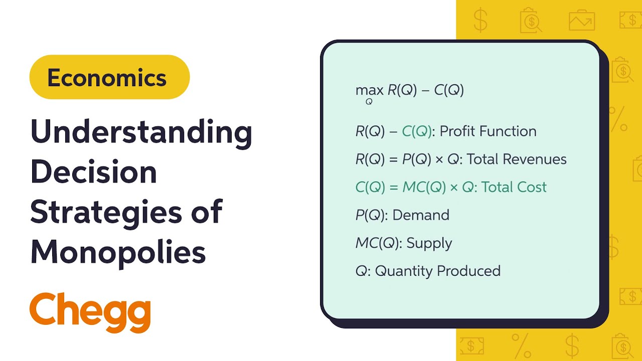 Understanding Decision Strategies of Monopolies | Microeconomics