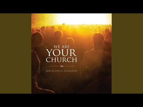We Are Your Church | Life Is Worship