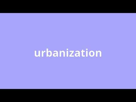 what is the meaning of urbanization