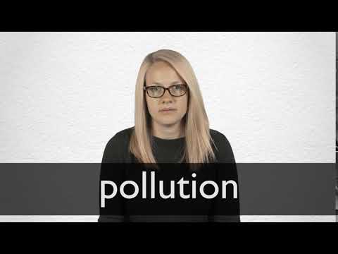 How to pronounce POLLUTION in British English