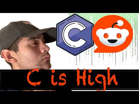 C is not limited to low level!! 😡 | reading reddit