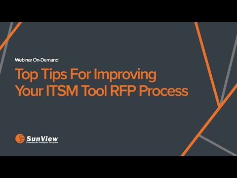 Top Tips For Improving Your ITSM Tool RFP Process