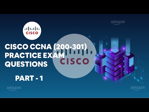 Cisco CCNA (200-301) Real Practice Exam Questions - part 1 | examsdigest.com