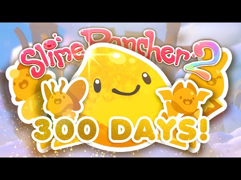 I Spent 300 DAYS in Slime Rancher 2!