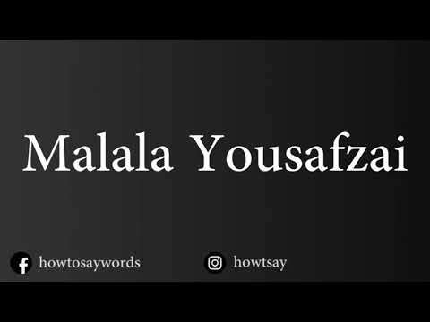 How To Pronounce Malala Yousafzai