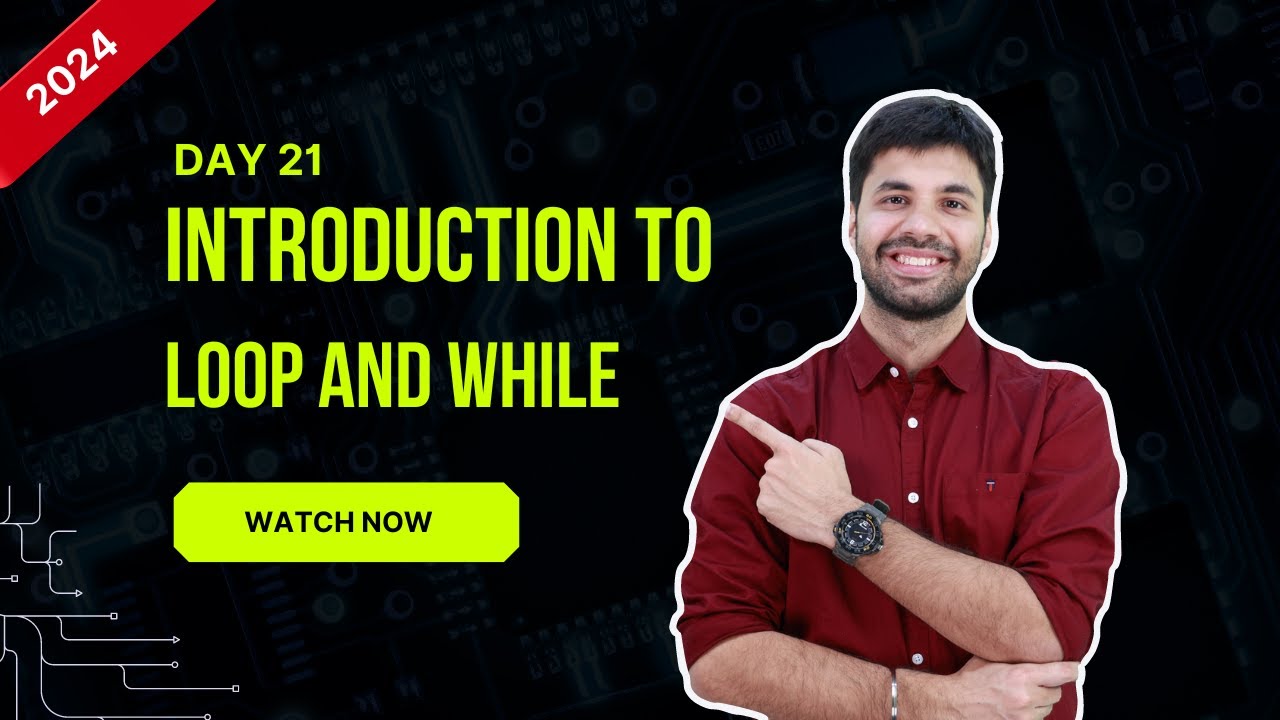 Hello Python Day -21 | Introduction to Loops #hellopython