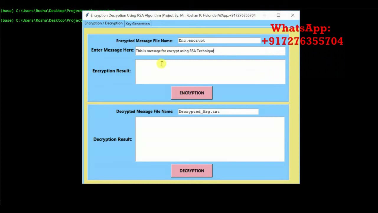 RSA Encryption Decryption Using Python Project Source Code - Message Encryption Using RSA Algorithm