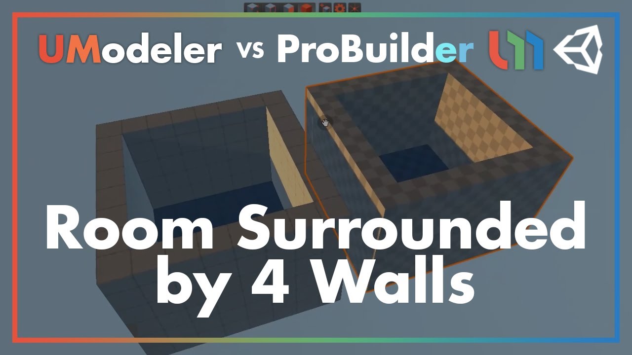 UModeler vs ProBuilder - Building a Room surrounded by 4 walls.