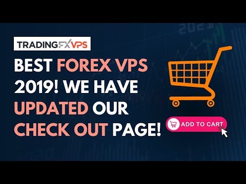 How To Get The Best Forex VPS | Updated Check-Out Page & New Features!