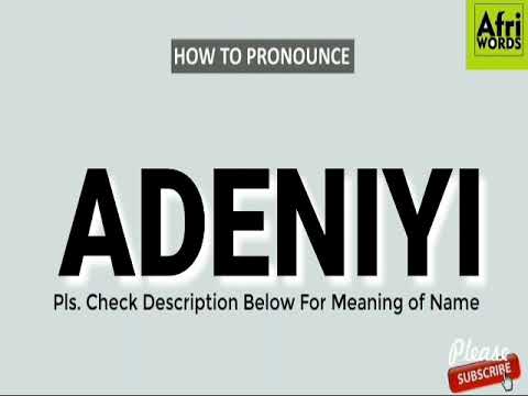 How to pronounce ADENIYI