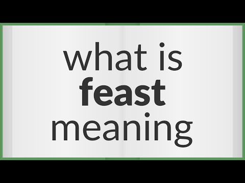 Feast | meaning of Feast
