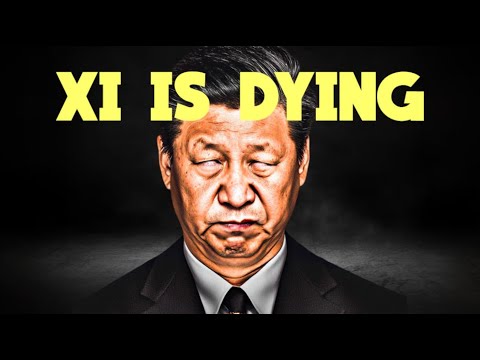 Xi is Gravely Ill— And the CCP Is Getting Ready