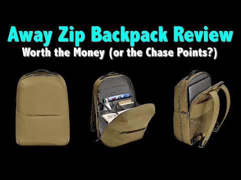 Away Zip Backpack Review — And Using Chase Pay Yourself Back for It