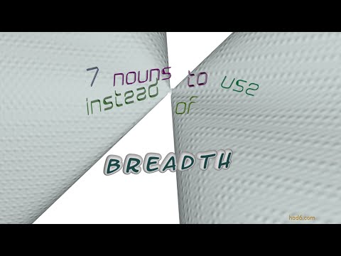 breadth - 8 nouns with the meaning of breadth (sentence examples)