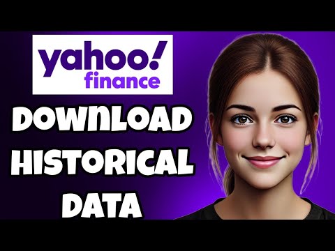 How to Easily Download Historical Data from Yahoo Finance