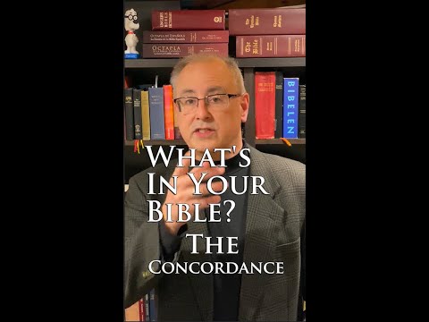 What's In Your Bible: The Concordance