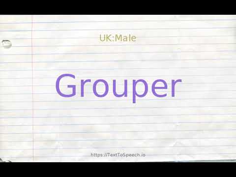 How to pronounce grouper