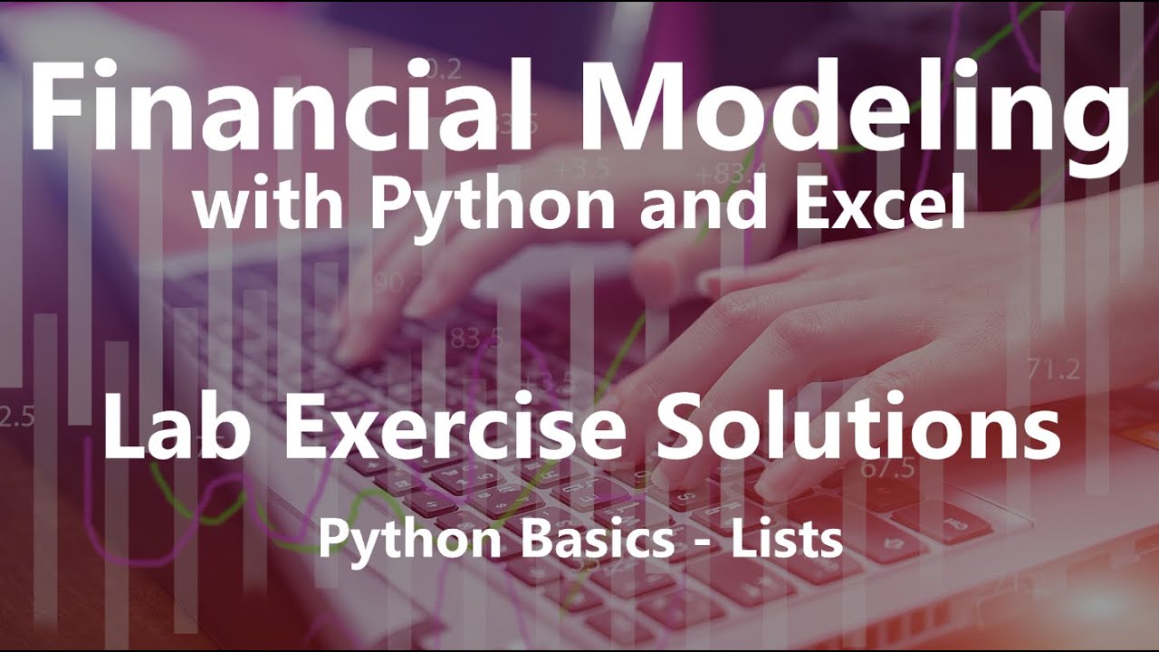 Python Basics - Lists - Lab Exercise Solutions