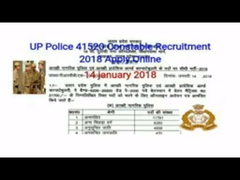 UP Police recruitment 2018 || UP Police 41520 constable vacancy || uppbpb.gov.in